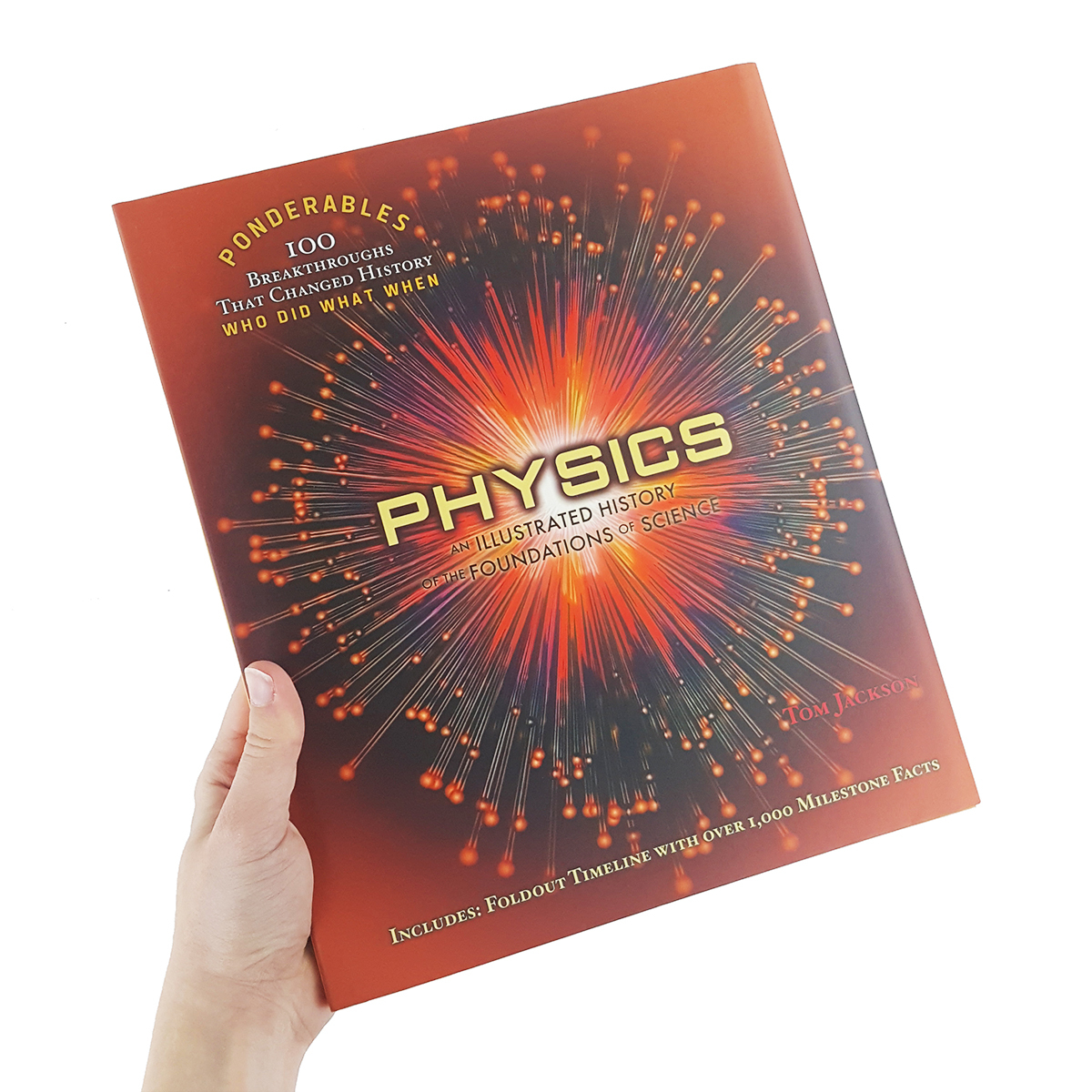 Sterling Books Physics Ponderables - Unravel the Mysteries of the Universe